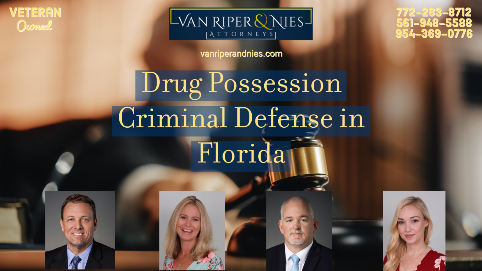 Drug Possession Criminal Defense in Florida - Van Riper & Nies Attorneys